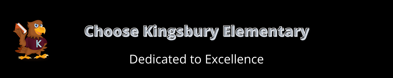 Choose Kingsbury Elementary / Home